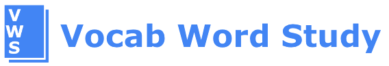 Vocab Word Study